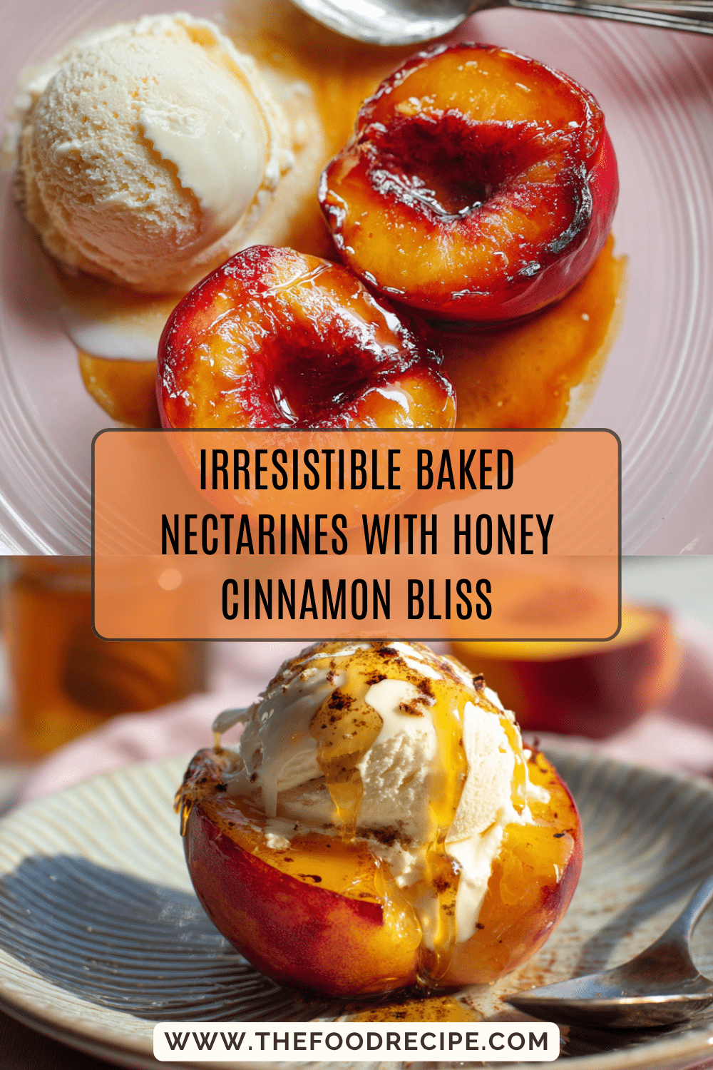 Baked Nectarines with Cinnamon Honey Sauce: Irresistible Dessert Recipe