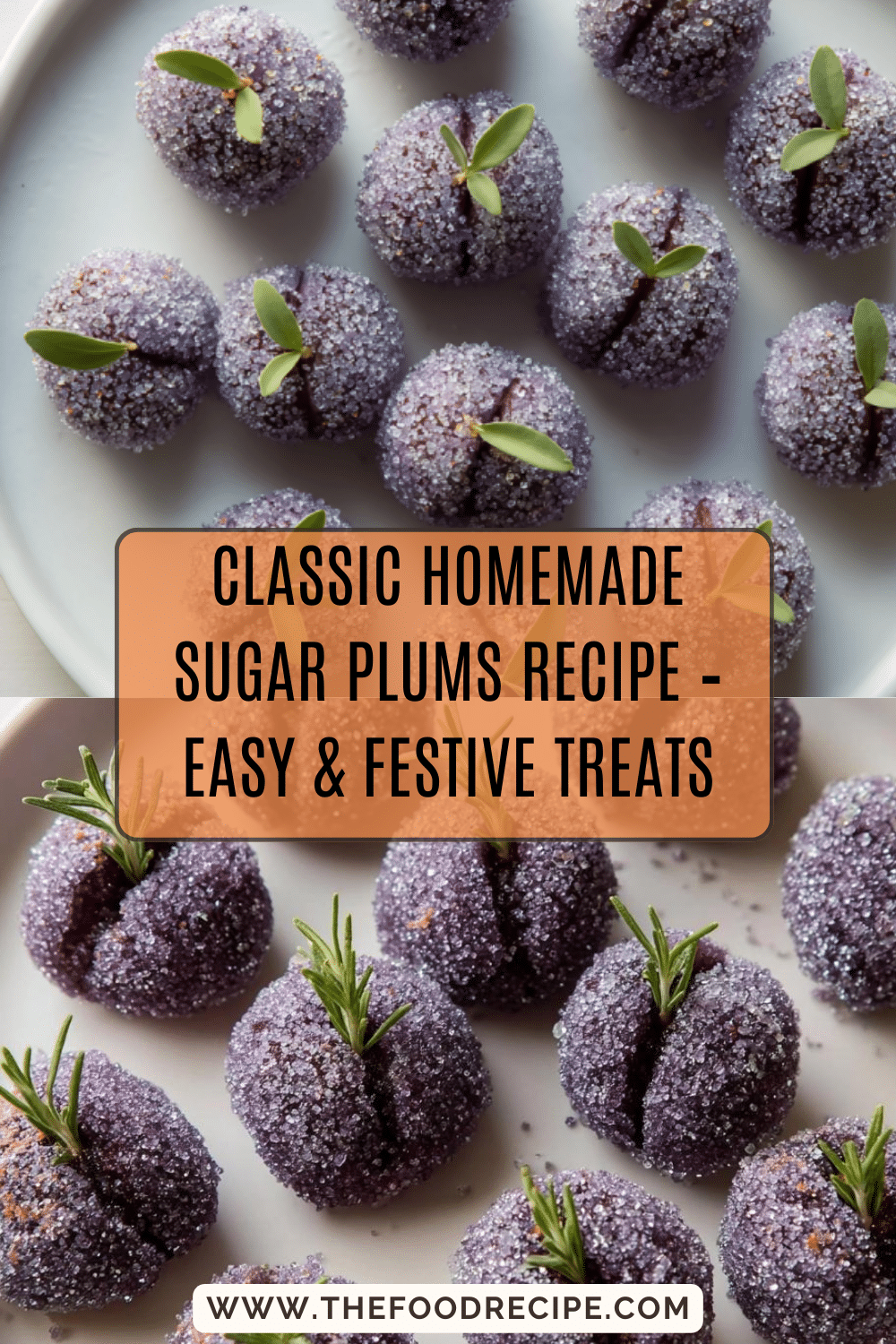 Homemade Sugar Plums with Spiced Nut and Fruit Filling – Festive Treats